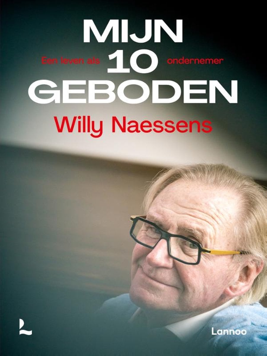 De tien geboden van Willy Naessens: ‘Je moet profiteren van je kinderen ...