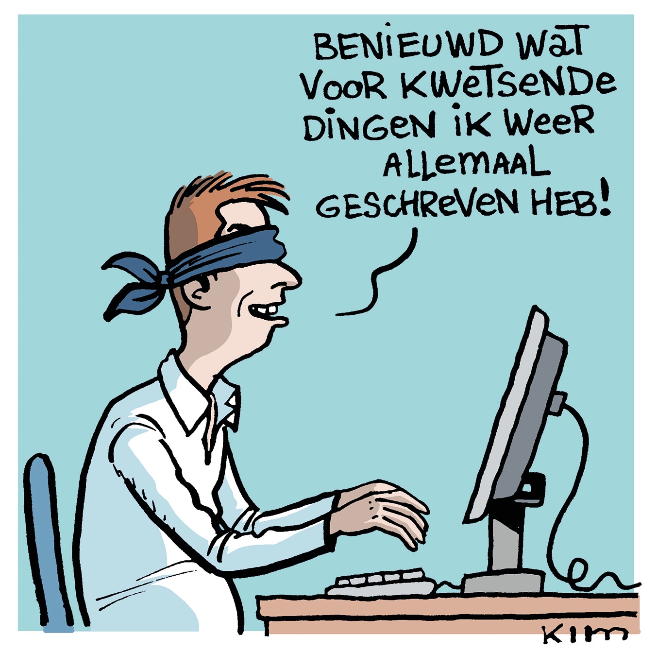 ‘Een kennis zei mij ooit: wie niets te verbergen heeft, is een ...