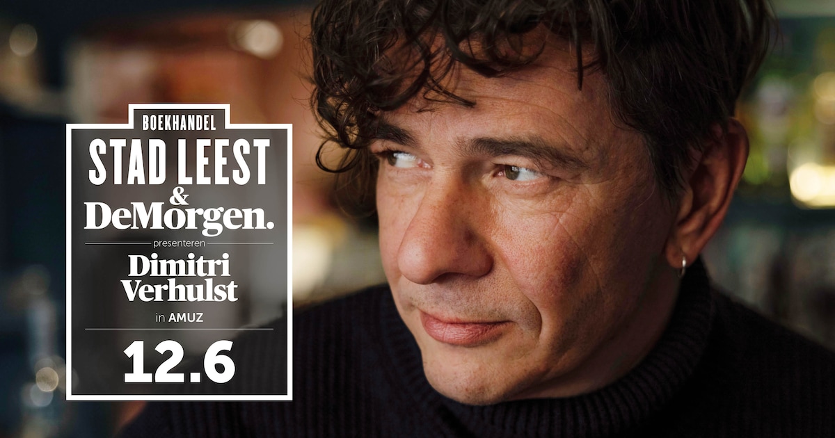 Dimitri Verhulst stelt exclusief zijn nieuwe roman voor in aanwezigheid ...